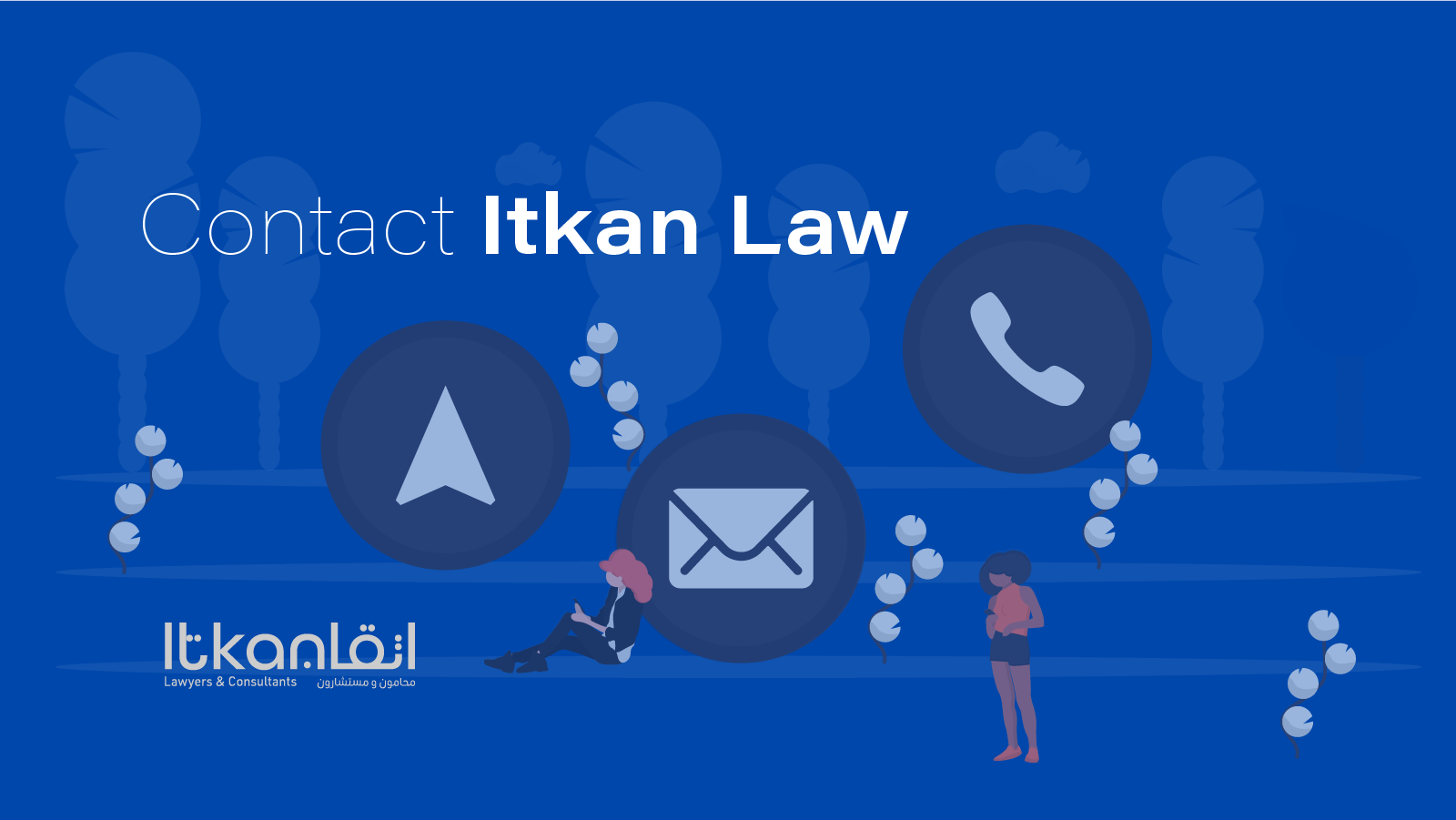 Contact - Itkan Law easily